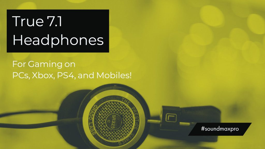 Best True 7.1 Headphones: For Gaming on PCs Xbox PS4 and Mobiles