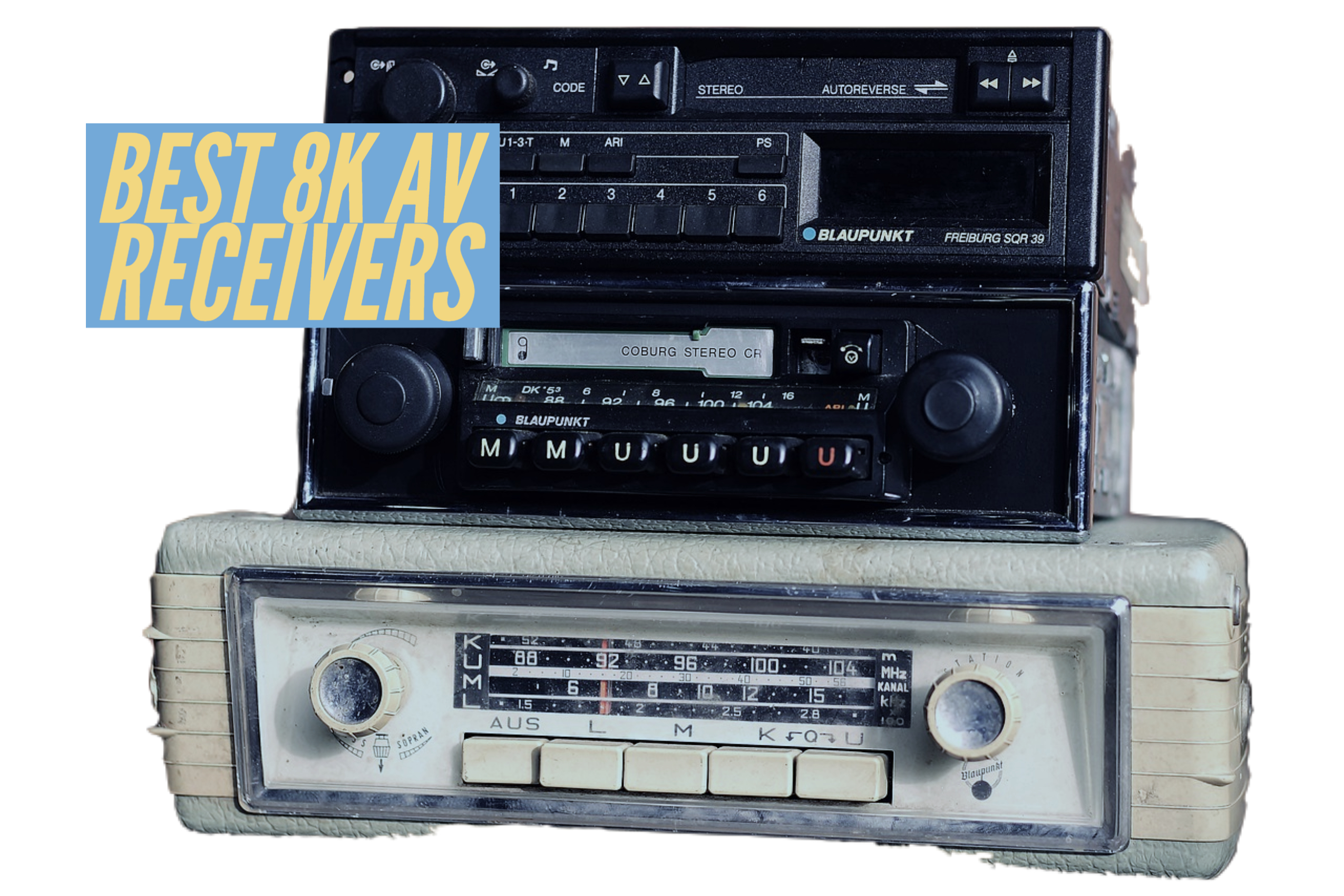 Best 8K AV Receivers - Compatible List with Budget Options