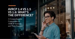 AVRCP 1.4 vs 1.5 vs 1.6 - Version Comparison & Differences